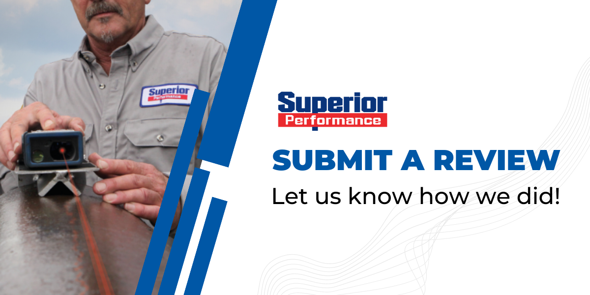 Submit a Review | Superior Performance